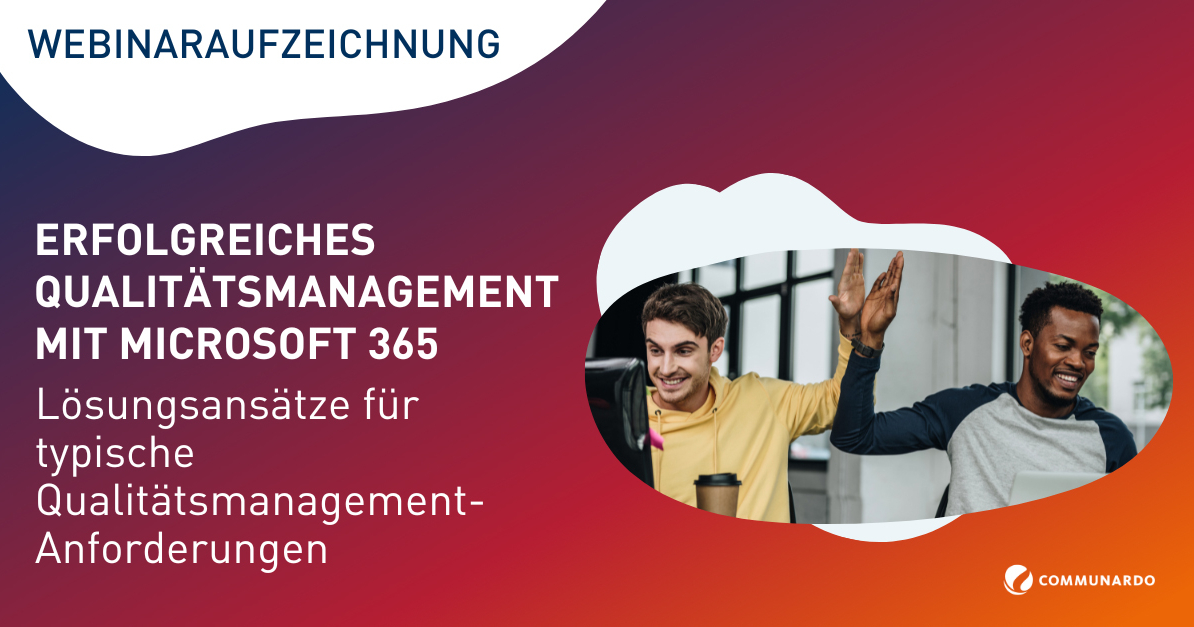 Erfolgreiches Qualitätsmanagement mit Microsoft 365 | Communardo