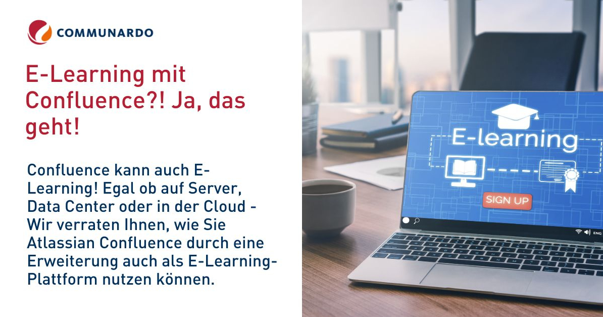 E-Learning mit Confluence?! Ja, das geht! | Communardo