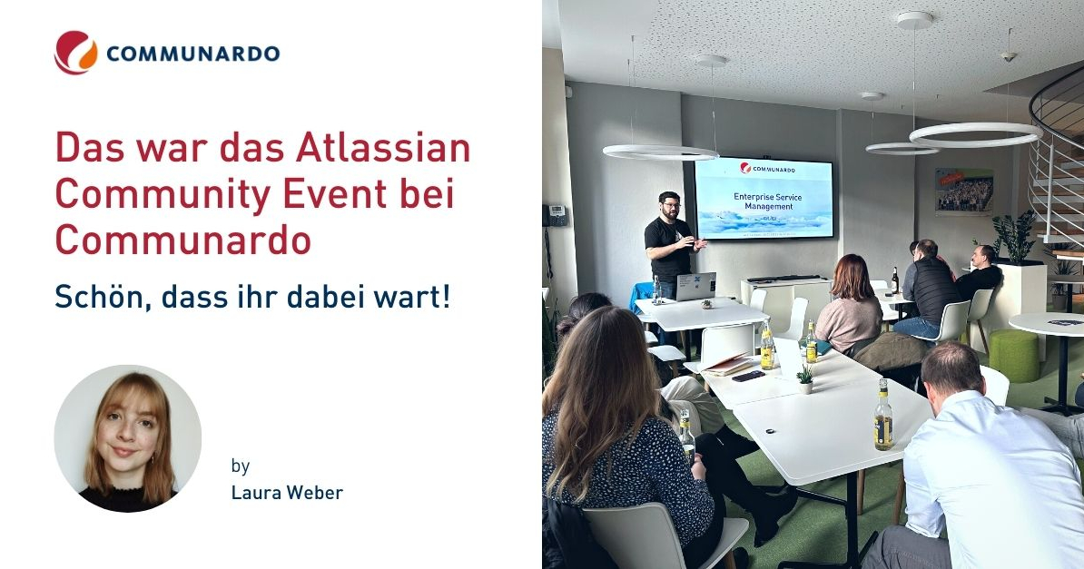 Das war das Atlassian Community Event bei Communardo | Communardo