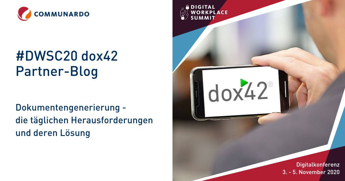Partner-Blog dox42 #DWSC20: Dokumentengenerierung - die täglichen Herausforderungen und deren ...