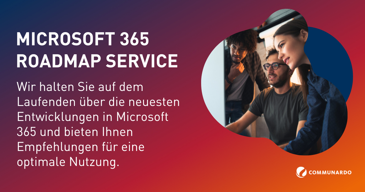 Microsoft 365 Roadmap Service | Communardo